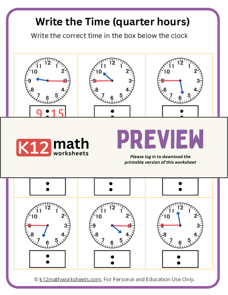 Write the Time (quarter hours) 1 - K12 Math Worksheets